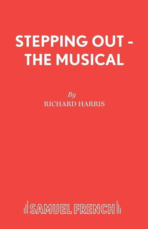 Stepping Out - The Musical - Harris Richard | Książka w Empik