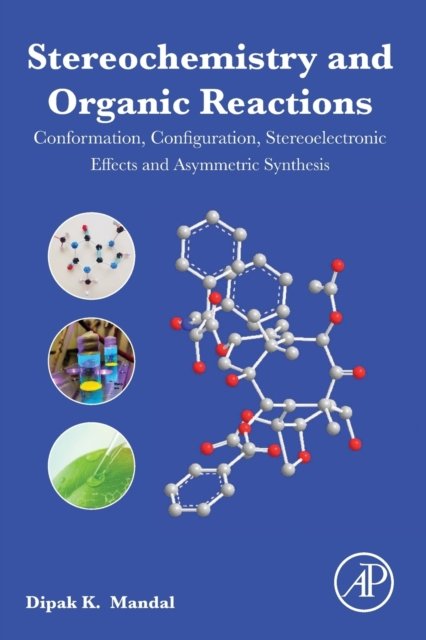 Stereochemistry and Organic Reactions - Opracowanie zbiorowe | Książka ...