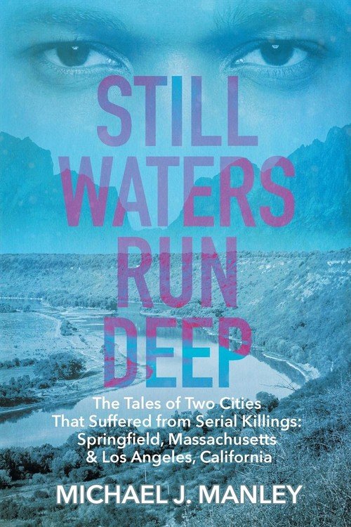 Still Waters Run Deep - Michael J. Manley | Książka w Empik