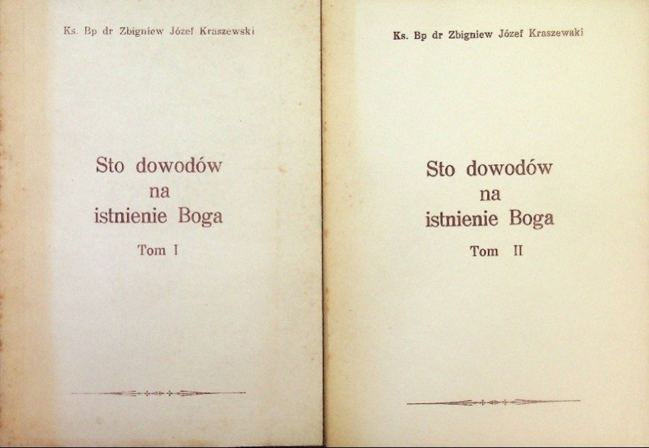 Sto dowodów na istnienie Boga Tom I i II - Opracowanie zbiorowe ...