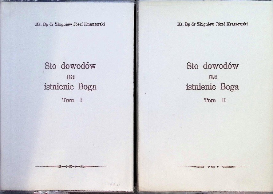 Sto dowodów na istnienie Boga Tom I i II - Opracowanie zbiorowe ...