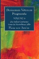 Stoicorum Veterum Fragmenta Volume 4 - Arnim Hans | Książka w Empik