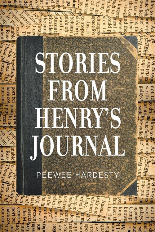 Stories from Henry's Journal - Hardesty Peewee | Książka w Empik