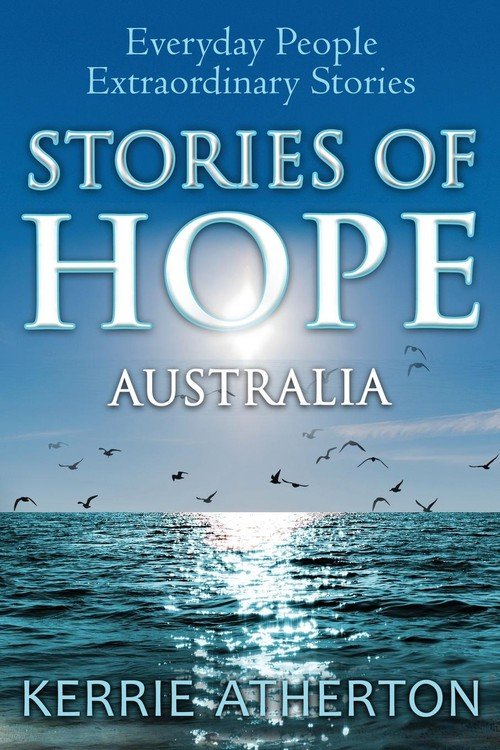 Stories of HOPE Australia - Atherton Kerrie | Książka w Empik