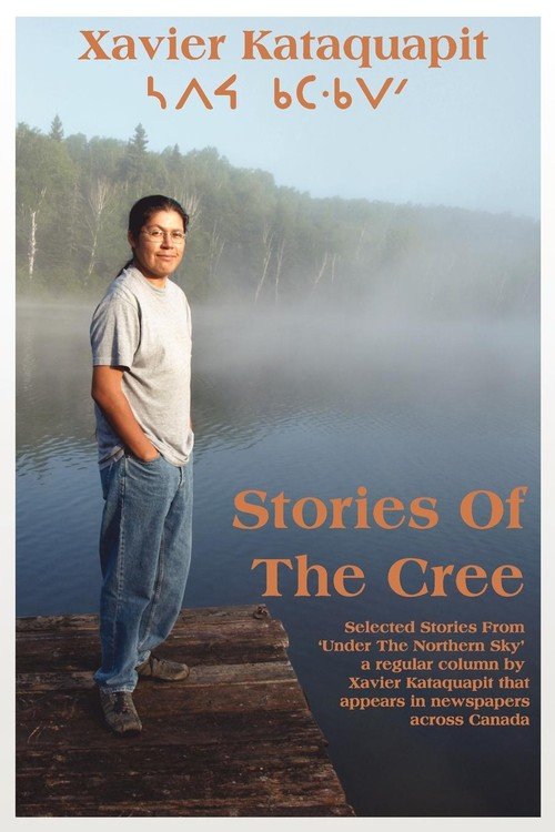 Stories of the Cree - Kataquapit Xavier | Książka w Empik