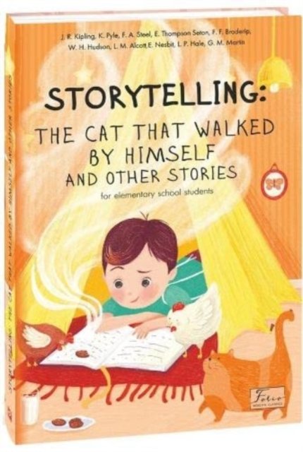 Storytelling: The Cat That Walked by Himself and other Stories ...