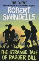 Strange Tale of Ragger Bill - Swindells Rob | Książka w Empik