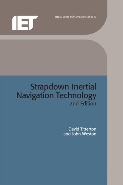 Strapdown Inertial Navigation Technology - David Titterton | Książka w ... Strapdown Inertial Navigation Technology - David Titterton | Książka w ...