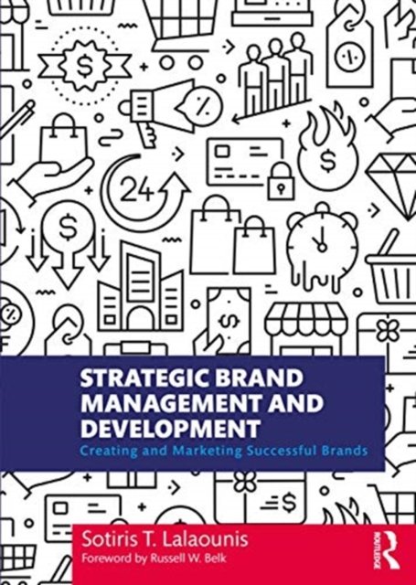 Strategic Brand Management and Development. Creating and Marketing ...