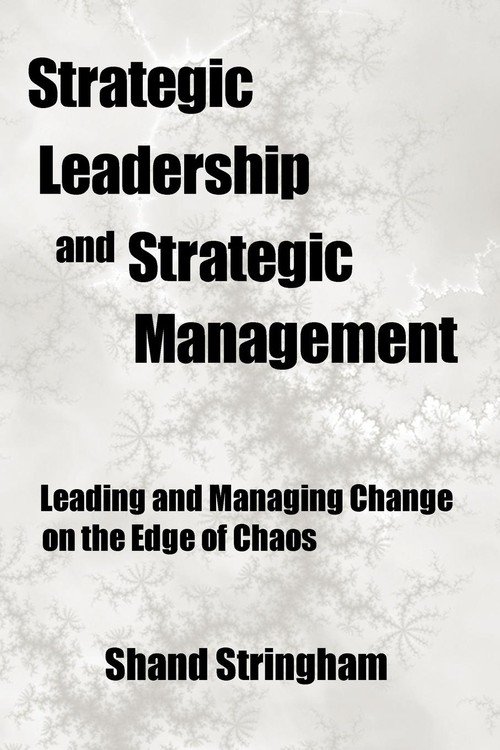 Strategic Leadership and Strategic Management - Shand Stringham ...