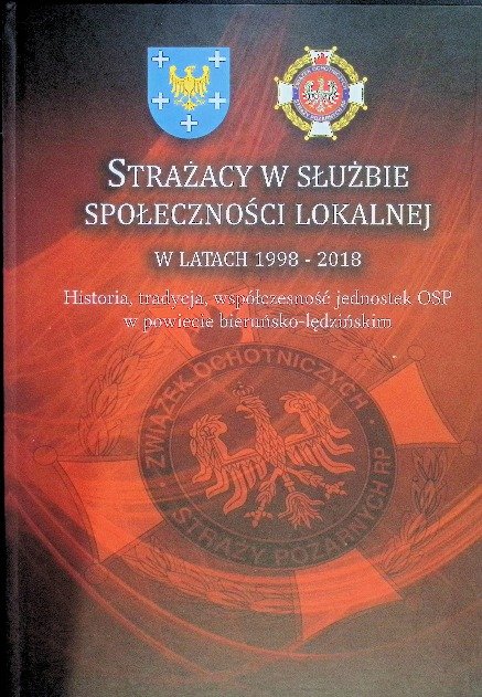 Strażacy w służbie społeczności lokalnej. W latach 1998-2018 ...
