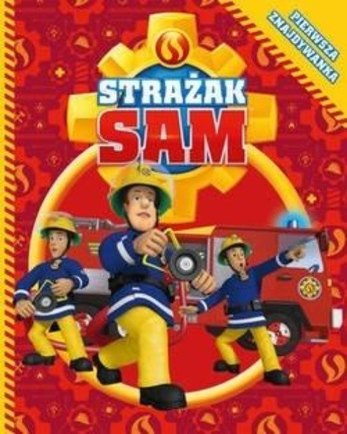 Strażak Sam. Pierwsza znajdywanka - Wiśniewska Anna | Książka w Empik
