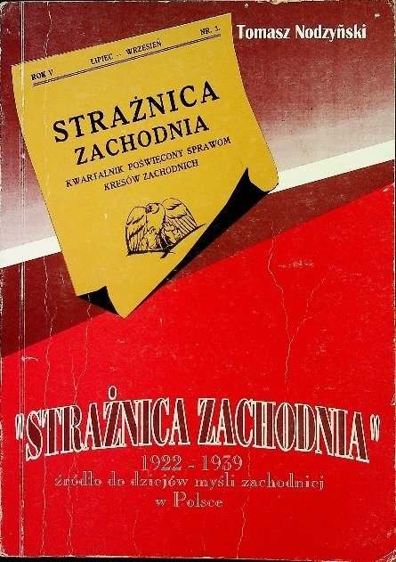 Strażnica zachodnia 1922 - 1939 - Nodzyński Tomasz | Książka w Empik