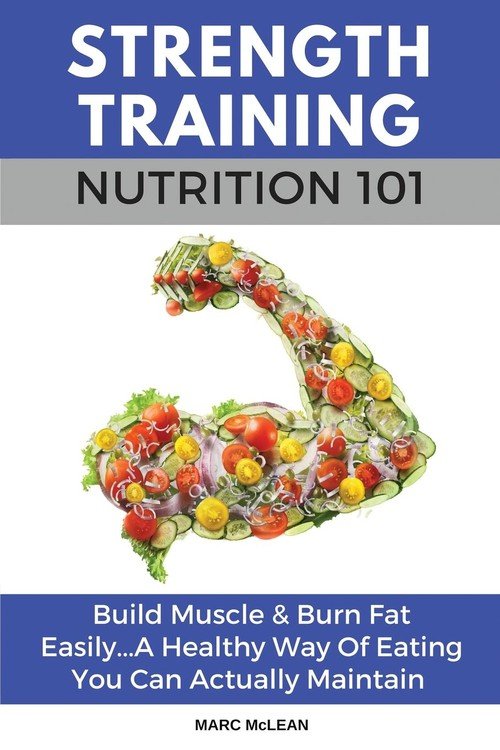 Strength Training Nutrition 101 - W opisie | Książka w Empik
