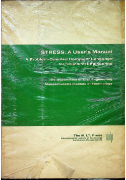 Stress A Users Manual A problem Oriented Computer Language for ...
