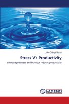Stress Vs Productivity - Chibaya Mbuya John | Książka w Empik