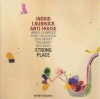 Strong Place - Ingrid Laubrock Anti-House | Sklep EMPIK.COM