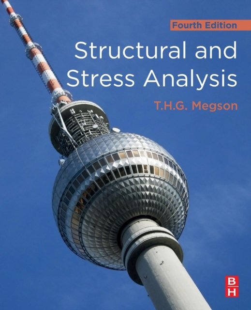 Structural and Stress Analysis - T.H.G. Megson | Książka w Empik Structural and Stress Analysis - T.H.G. Megson | Książka w Empik