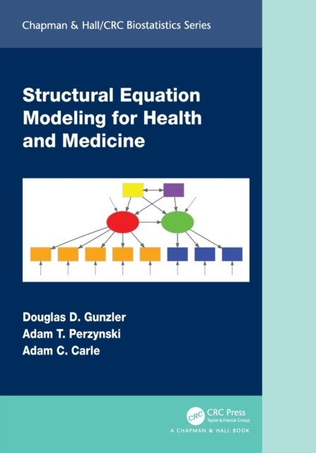Structural Equation Modeling for Health and Medicine - Opracowanie ...