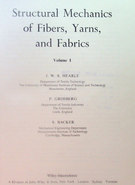 Structural Mechanics of Fibers, Yarns, and Fabrics Volume 1 ...