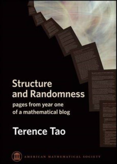 Structure and Randomness: pages from year one of a mathematical blog ...