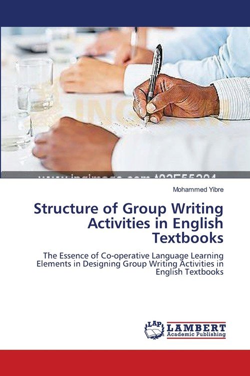 Structure of Group Writing Activities in English Textbooks - Yibre ...