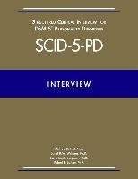 Structured Clinical Interview for Dsm-5(r) Personality Disorders (Scid-5-Pd) - First Michael B ...