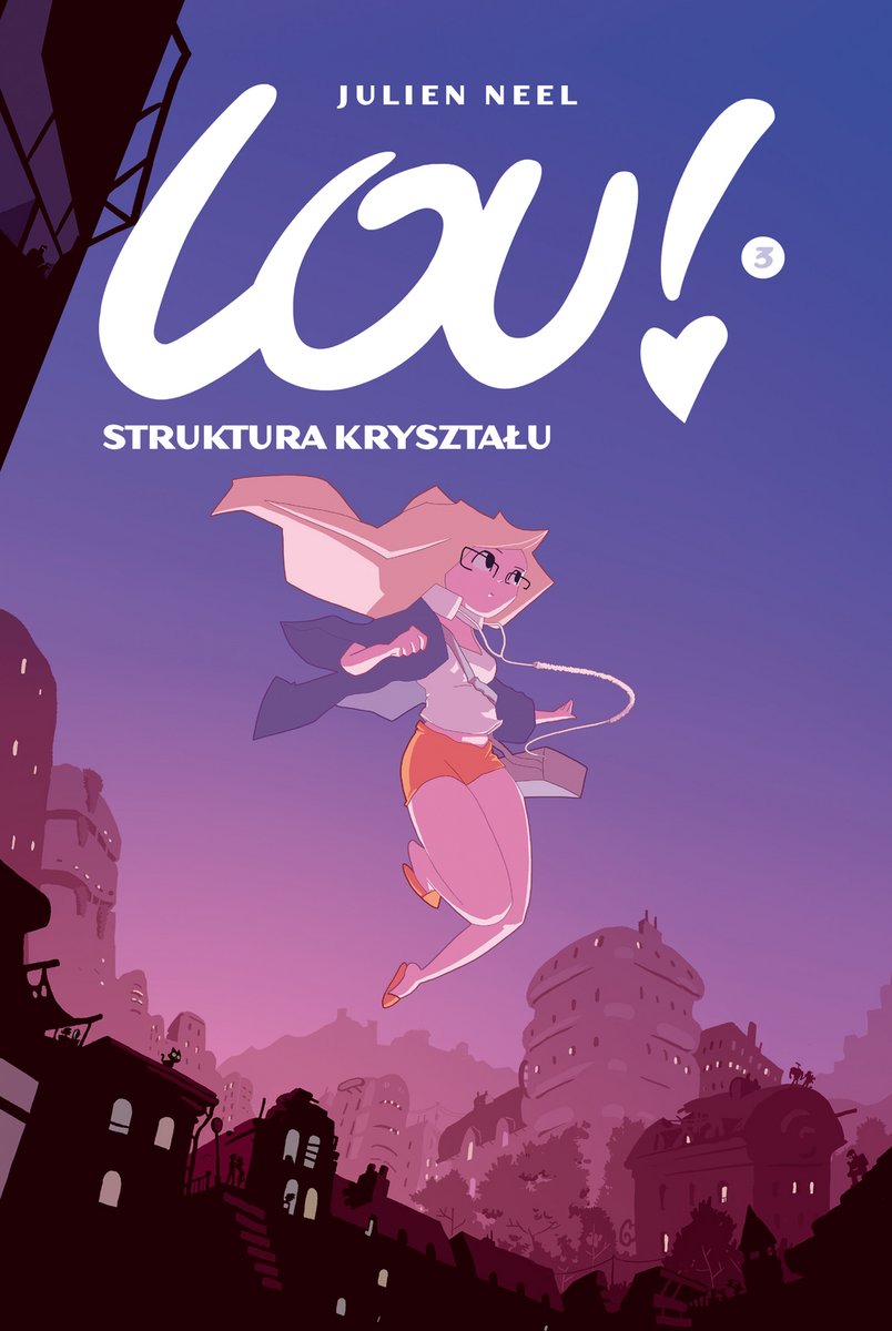 Struktura kryształu. Lou! Tom 3 - Neel Julien | Książka w Empik