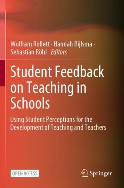 Student Feedback on Teaching in Schools: Using Student Perceptions for ...