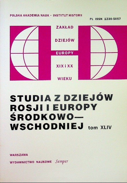 Studia z dziejów Rosji i Europy Środkowo-Wschodniej Tom XLIV - W opisie ...