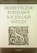Studnia z podstaw socjologii wiedzy Teoretyczne podstawy socjologii ...