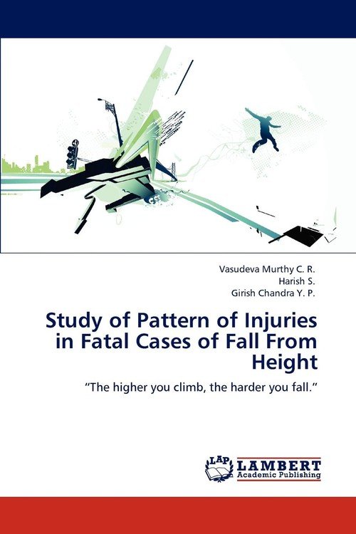 Study of Pattern of Injuries in Fatal Cases of Fall From Height ...