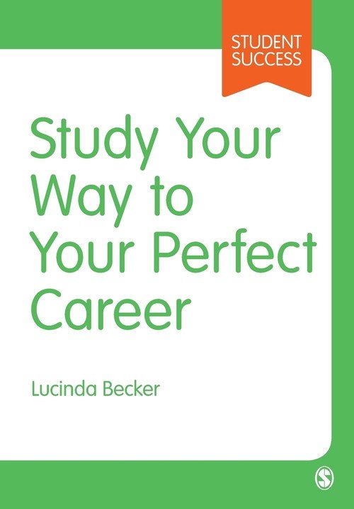 Study Your Way to Your Perfect Career - Becker Lucinda | Książka w Empik