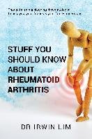 Stuff You Should Know about Rheumatoid Arthritis - Lim Irwin | Książka ...