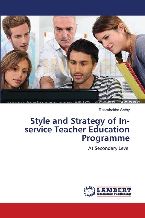 Style and Strategy of In-service Teacher Education Programme - Sethy ...