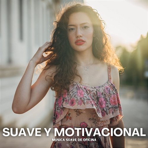 Suave y motivacional - Suave y motivacional | Muzyka, mp3 Sklep EMPIK.COM