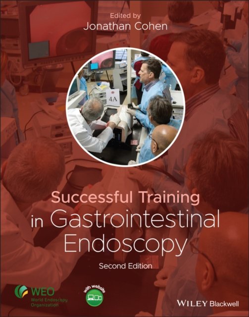 Successful Training in Gastrointestinal Endoscopy 2e - Opracowanie ...