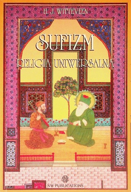 Sufizm Religia Uniwersalna - Bławatska Helena | Książka w Empik