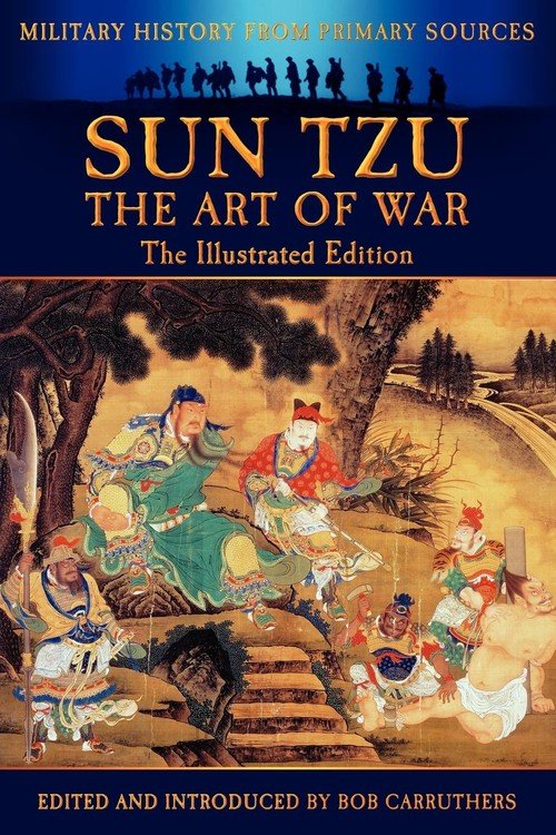 Sun Tzu - The Art of War - The Illustrated Edition - Tzu Sun | Książka ...