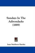 Sundays in the Adirondacks (1889) - Hartley Isaac Smithson | Książka w ...