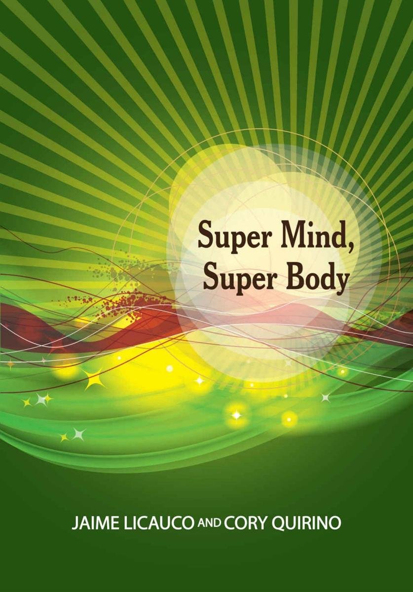 Super Mind, Super Body - ebook epub - Jaime T. Licauco | Ebook Sklep ...