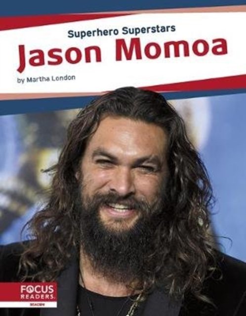 Superhero Superstars: Jason Momoa - London Martha | Książka w Empik