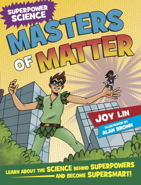 Superpower Science: Masters of Matter - Joy Lin | Książka w Empik