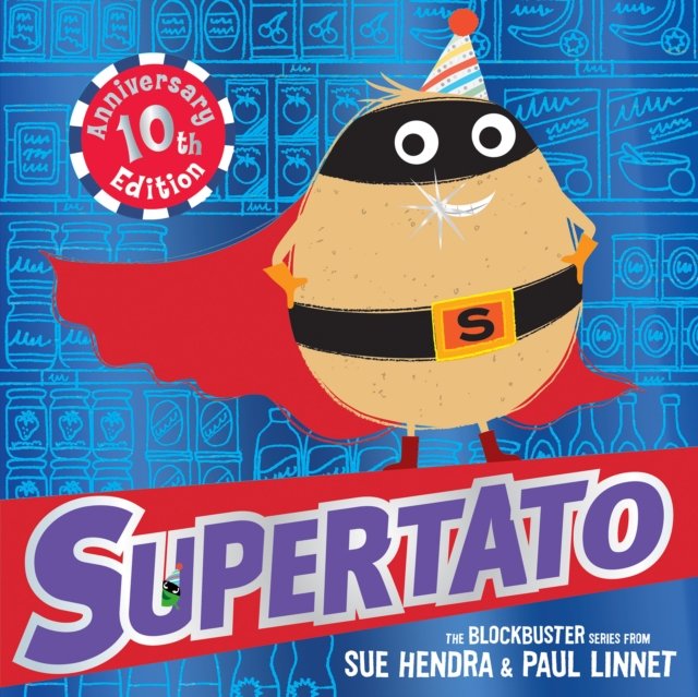 Supertato, Supertato: Tenth Anniversary Edition - Paul Linnet | Książka ...