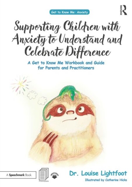 Supporting Children with Anxiety to Understand and Celebrate Difference ...