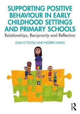 Supporting Positive Behaviour in Early Childhood Settings and Primary ...