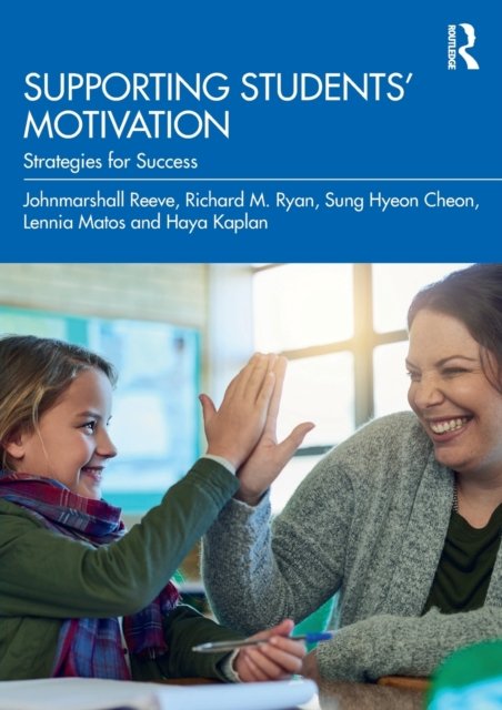 Supporting Students Motivation: Strategies for Success - Johnmarshall ...