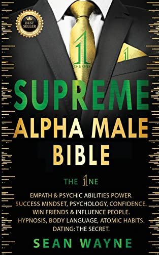 Supreme alpha male bible the 1ne: empath & psychic abilities power ...