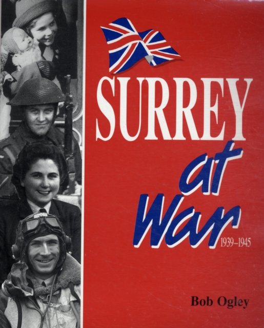 Surrey at War - Ogley Bob | Książka w Empik