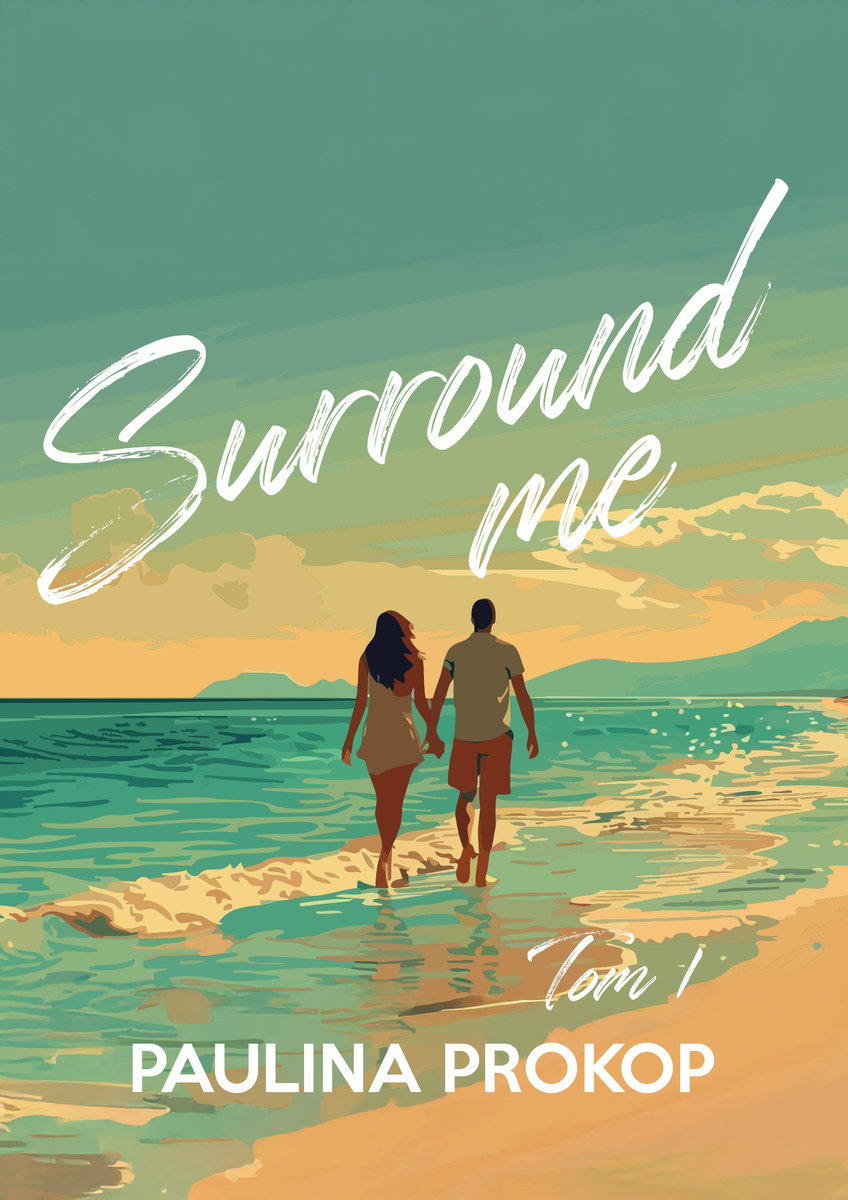 Surround me. Tom 1 - Paulina Prokop | Książka w Empik